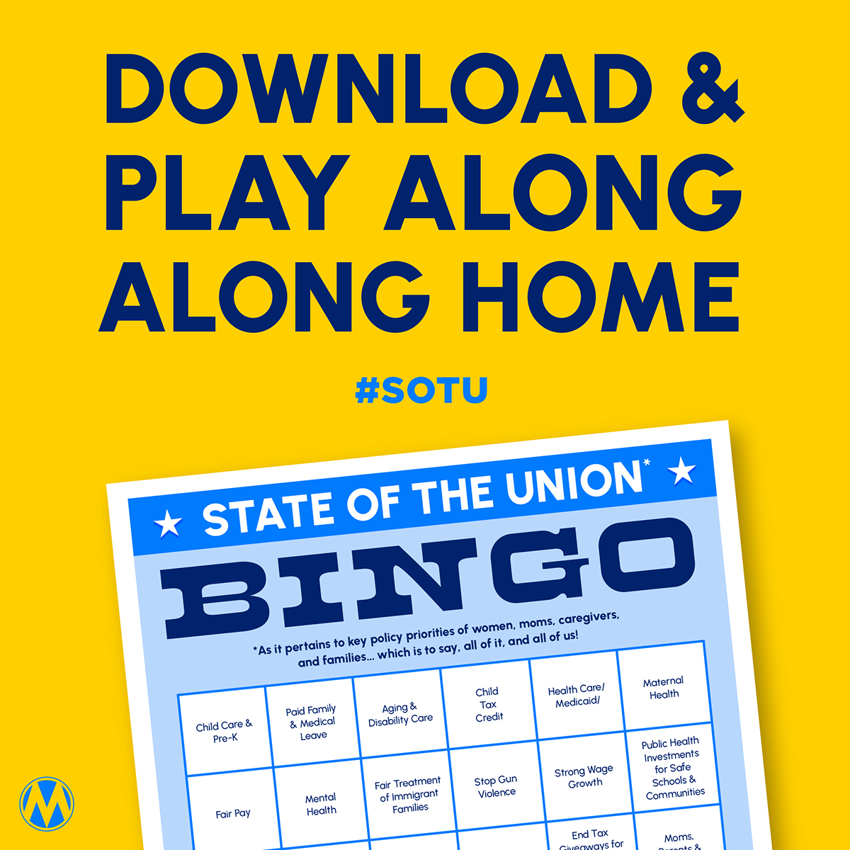 It's #SOTU #CareCantWait Bingo Time!!! | MomsRising It's #SOTU #CareCantWait Bingo Time!!! | MomsRising